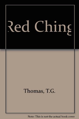 The Red Ching by Timothy Glyn Thomas | Goodreads