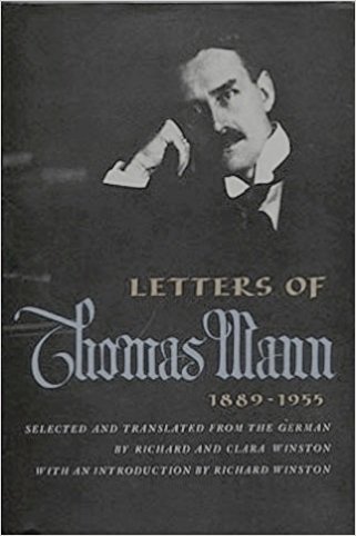 Letters of Thomas Mann, 1889-1955 by Thomas Mann | Goodreads