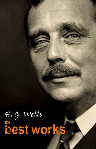 The Best Works by H.G. Wells | Goodreads