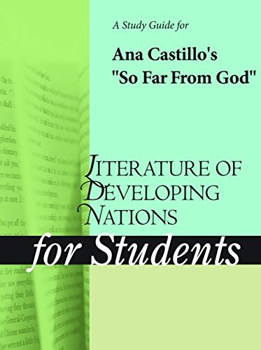 A Study Guide for Ana Castillo's "So Far from God" by Gale Cengage ...
