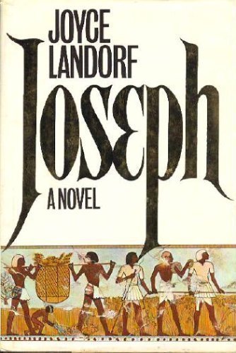 Joseph: [a novel] by Joyce Landorf Heatherley | Goodreads