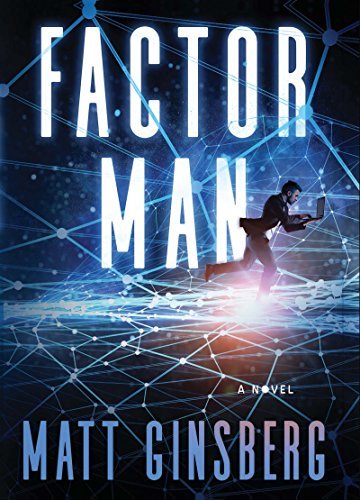Factor Man by Matt Ginsberg | Goodreads