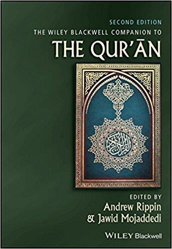 The Wiley Blackwell Companion to the Qur'an by Andrew Rippin | Goodreads