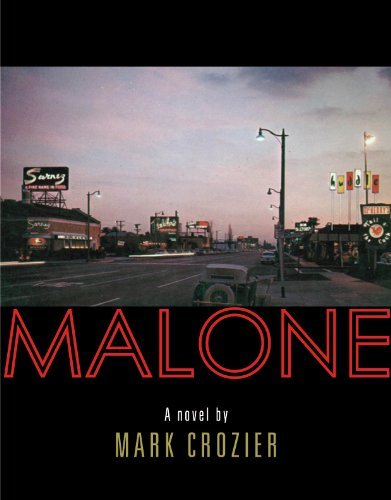 MALONE by Mark Crozier | Goodreads