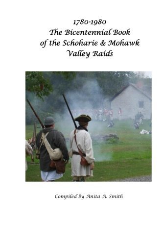 1780-1980 The Bicentennial Book of The Schoharie and Mohawk Valley ...