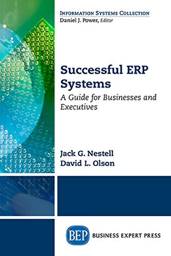 Successful ERP Systems: A Guide for Businesses and Executives by Jack G ...