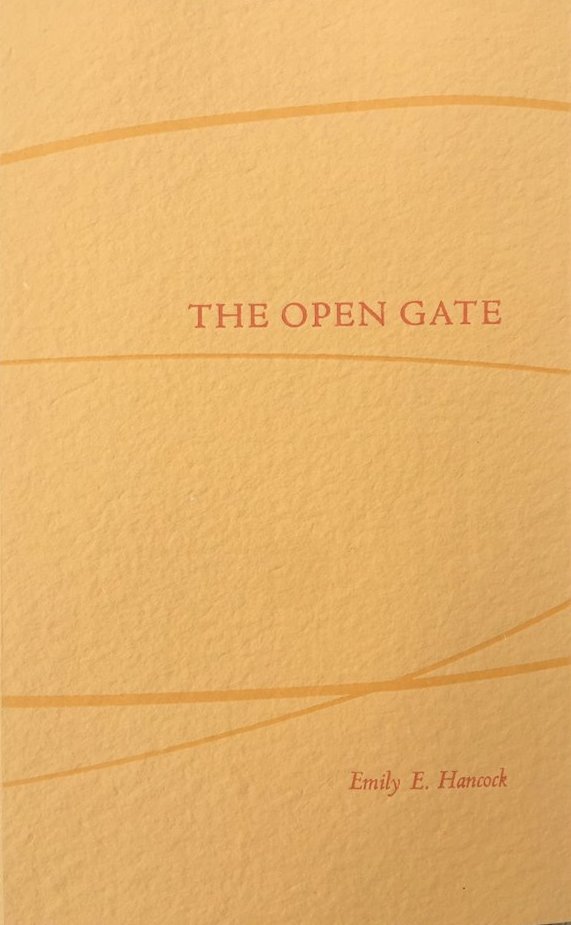 The Open Gate by Emily E. Hancock | Goodreads