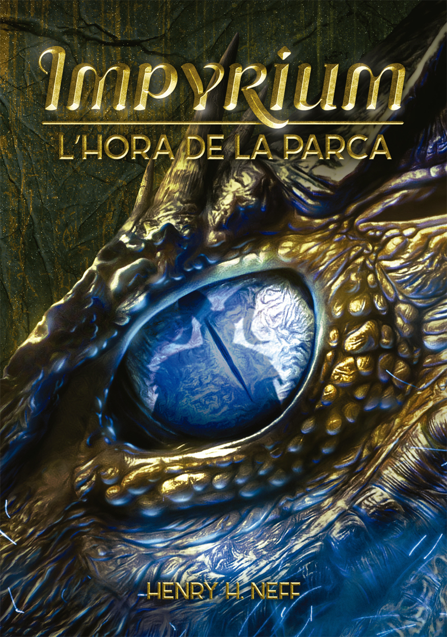 Impyrium. L'hora de la Parca by Henry H. Neff | Goodreads