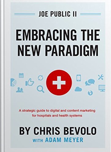 Joe Public II Embracing the New Paradigm: A Strategic Guide to Digital ...