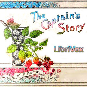 The Captain's Story by William S. Martin | Goodreads