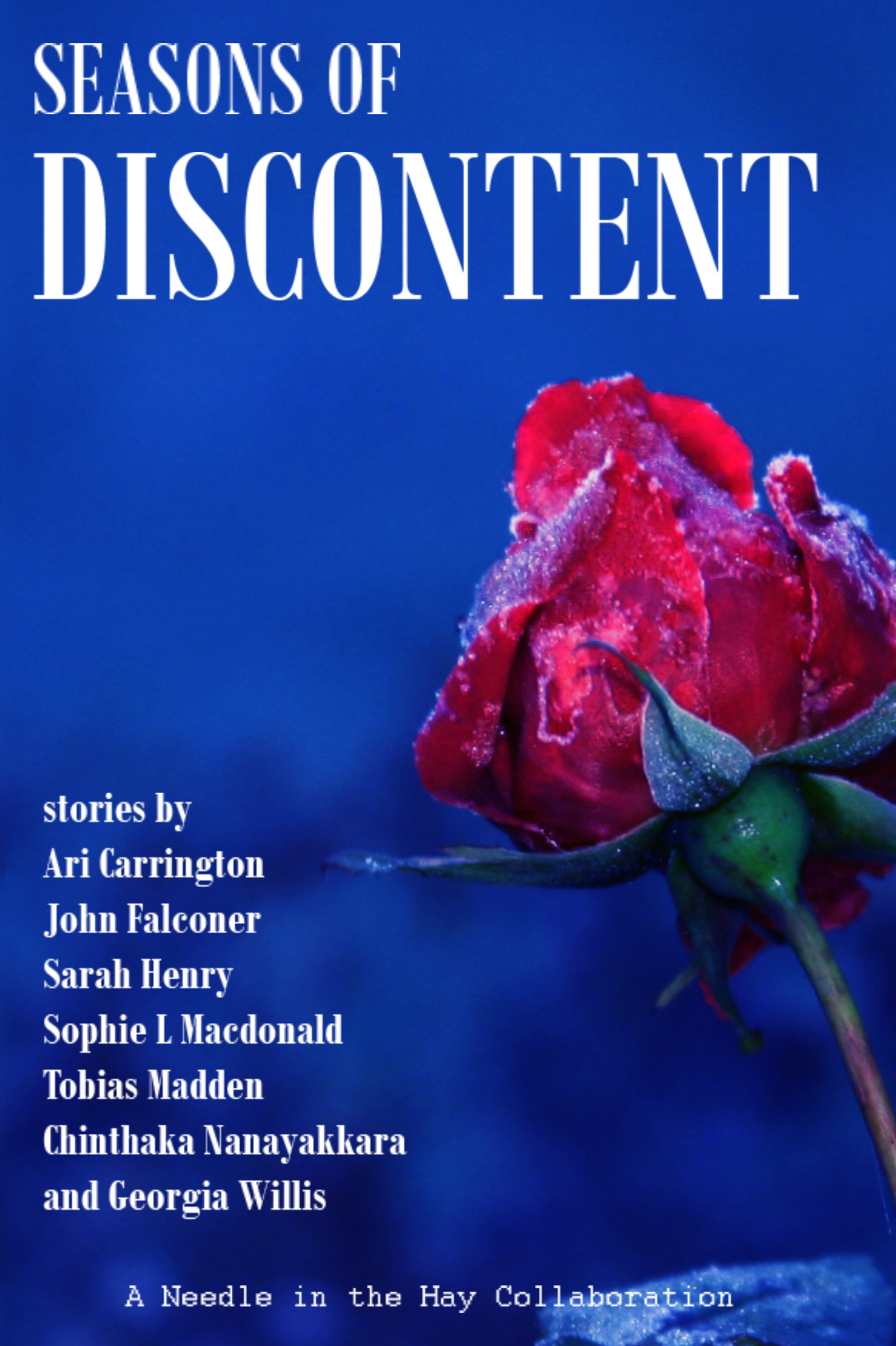 Seasons of Discontent by Needle In The Hay | Goodreads