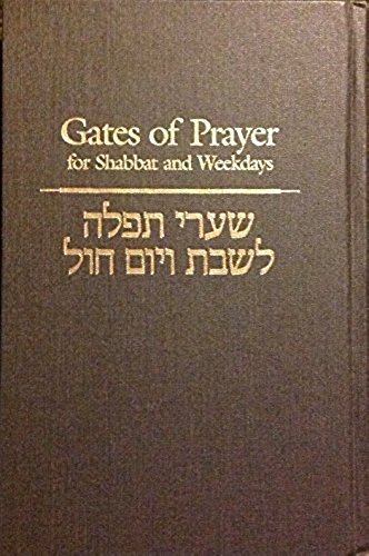 Gates of Prayer for Shabbat and Weekdays:Gender-sensitive Edition, by ...