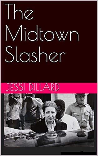 The Midtown Slasher: Stories of True Crime by Jessi Dillard | Goodreads