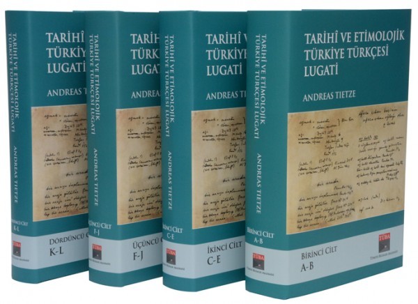 Tarihî ve Etimolojik Türkiye Türkçesi Lugati, 4 cilt by Andreas Tietze ...