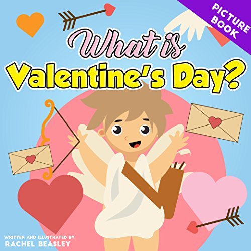 "WHAT IS VALENTINE'S DAY?": Rhyming Picture Book for Young Readers ...
