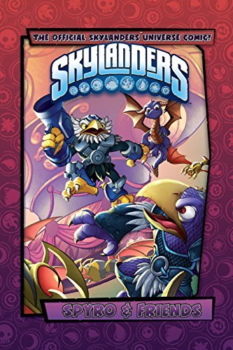 Skylanders: Spyro & Friends by Ron Marz | Goodreads