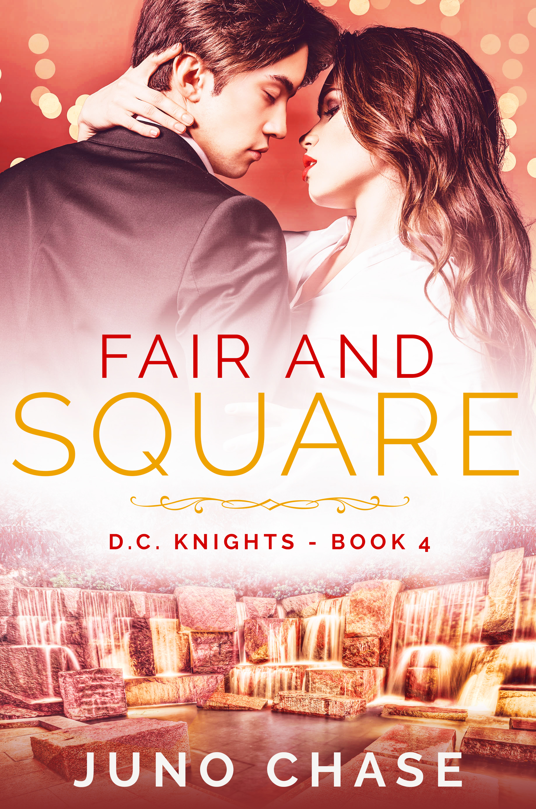 Fair and Square (D.C. Knights, #4) by Juno Chase | Goodreads