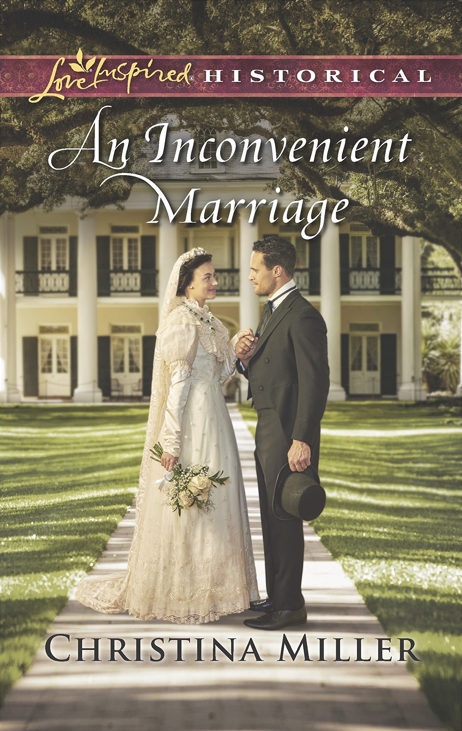 An Inconvenient Marriage by Christina Miller | Goodreads