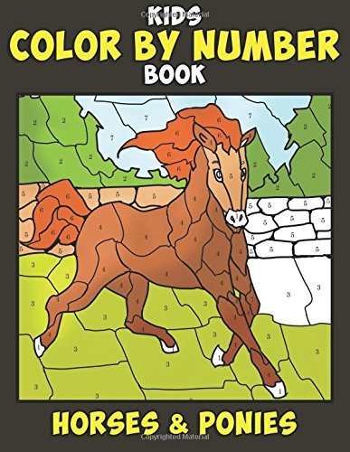Kids Color by Number Book: Horses and Ponies: A Wonderful World of ...