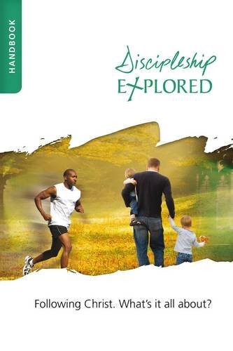 Discipleship Explored: Handbook by Barry; Higgins Rupert Cooper | Goodreads
