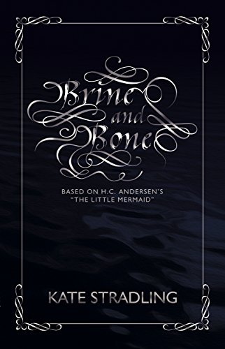 Brine and Bone by Kate Stradling | Goodreads