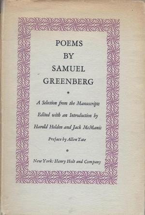 Poems by Samuel Greenberg: A Selection from the Manuscripts by Samuel ...