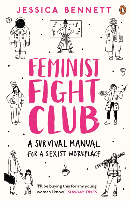 Feminist Fight Club by Jessica Bennett | Goodreads