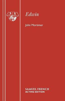 Edwin by John Mortimer | Goodreads