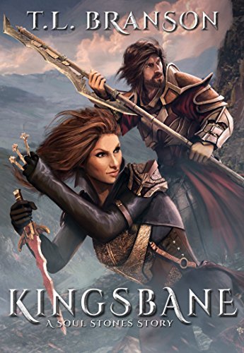Kingsbane (Soul Stones, #0.2) by T.L. Branson | Goodreads