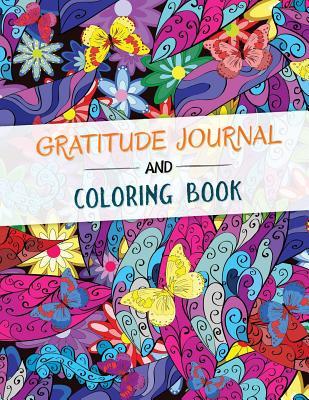 Gratitude Journal and Coloring Book: A Self Discovery Journal, Q& A ...