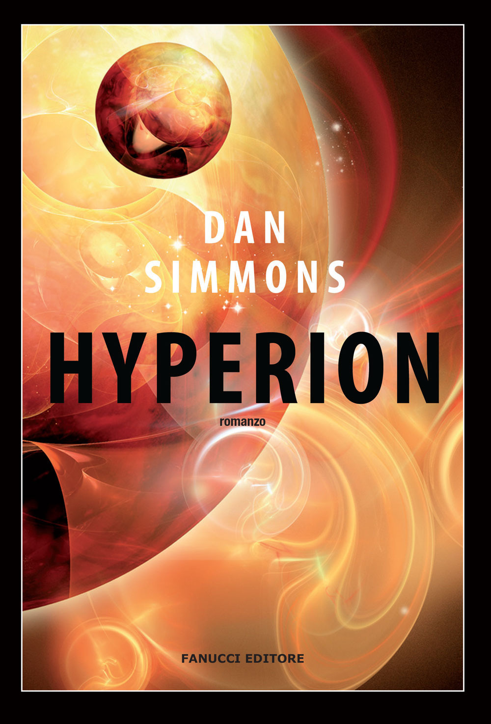 Hyperion (Canti di Hyperion, #1) by Dan Simmons | Goodreads