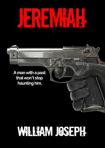 Jeremiah by William Joseph | Goodreads