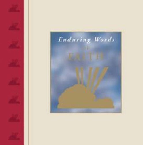 Enduring Words of Faith by Various | Goodreads