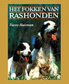 Het fokken van rashonden by Focco Huisman | Goodreads