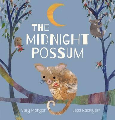 The Midnight Possum by Sally Morgan | Goodreads