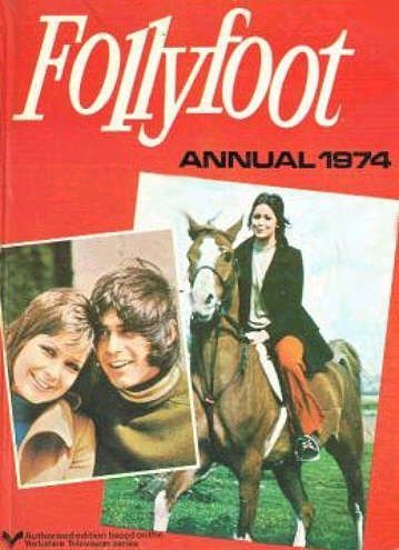 FOLLYFOOT ANNUAL 1974 by Yorkshire Television | Goodreads