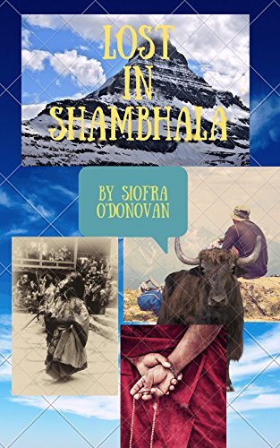 Lost in Shambhala by Siofra O'Donovan | Goodreads