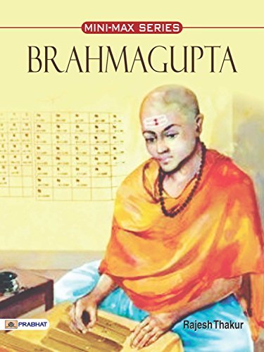 Brahmagupta: Exploring the Mathematical Marvels of an Ancient Genius by ...