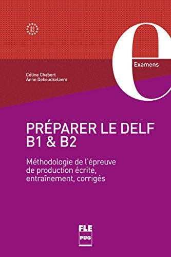 PREPARER LE DELF B1 ET B2 by Céline Chabert | Goodreads