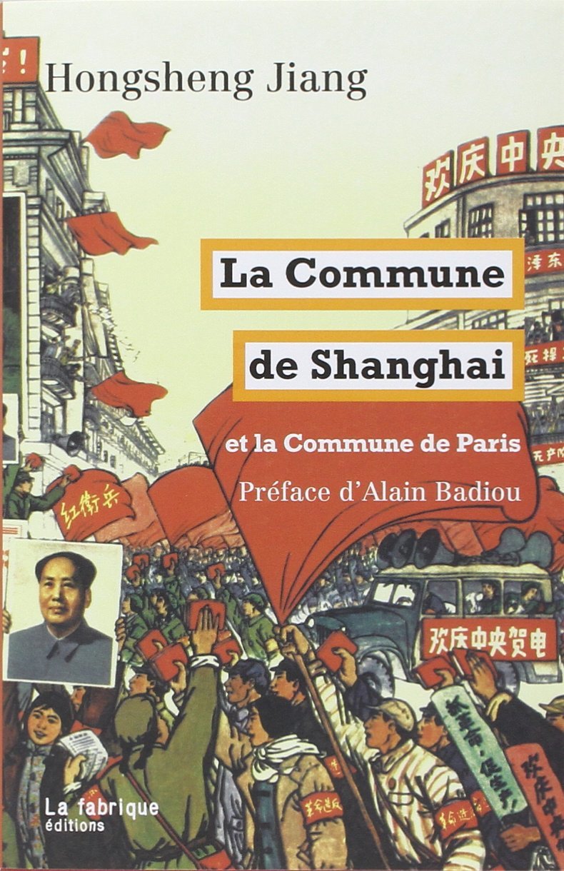 La Commune de Shanghai by Hongsheng Jiang | Goodreads
