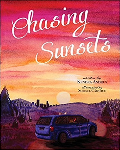 Chasing Sunsets by Kendra Andrus | Goodreads
