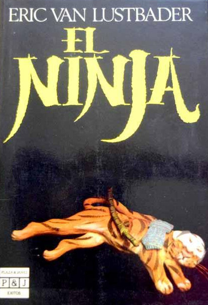 El Ninja by Eric Van Lustbader | Goodreads