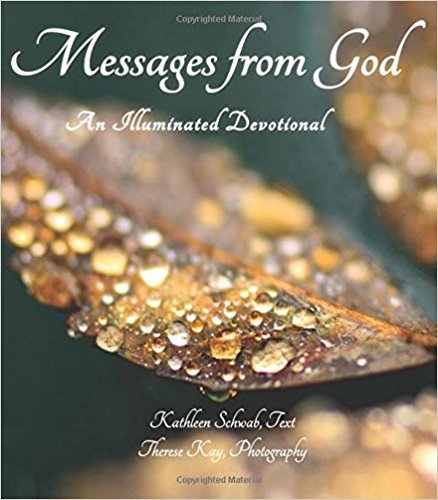 Messages from God: An Illuminated Devotional by Kathleen Schwab | Goodreads