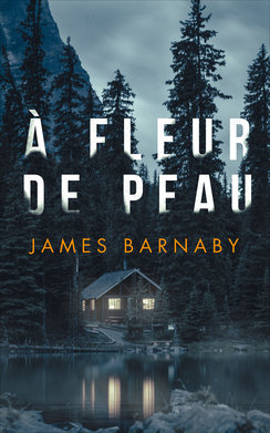 À fleur de peau by James Barnaby | Goodreads