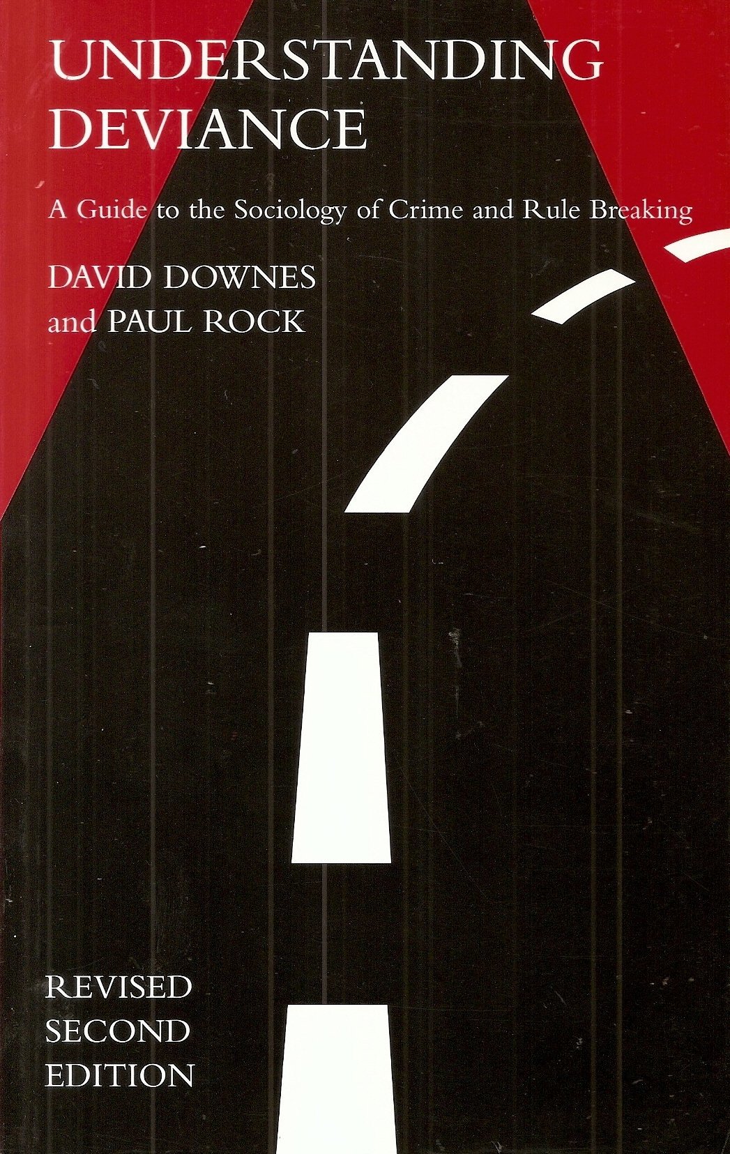 Understanding Deviance by David & ROCK DOWNES | Goodreads