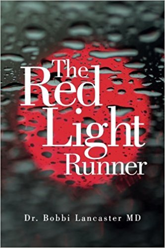 The Red Light Runner by Bobbi Lancaster | Goodreads