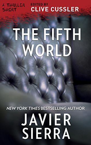 The Fifth World by Javier Sierra | Goodreads