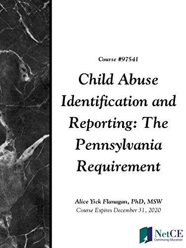 Child Abuse Identification and Reporting: The Pennsylvania Requirement ...