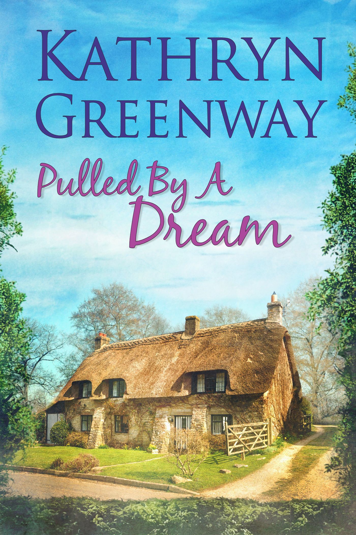 Pulled by a Dream by Kathryn Greenway | Goodreads
