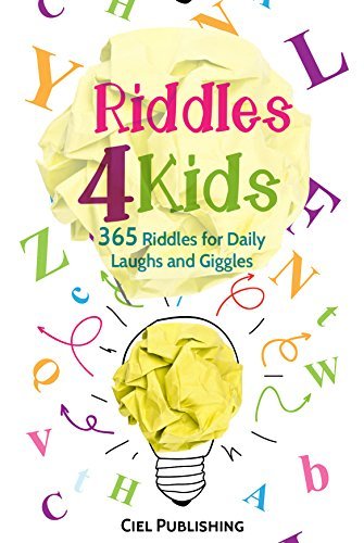 Riddles For Kids: 365 Riddles for Daily Laughs and Giggles by Ciel ...